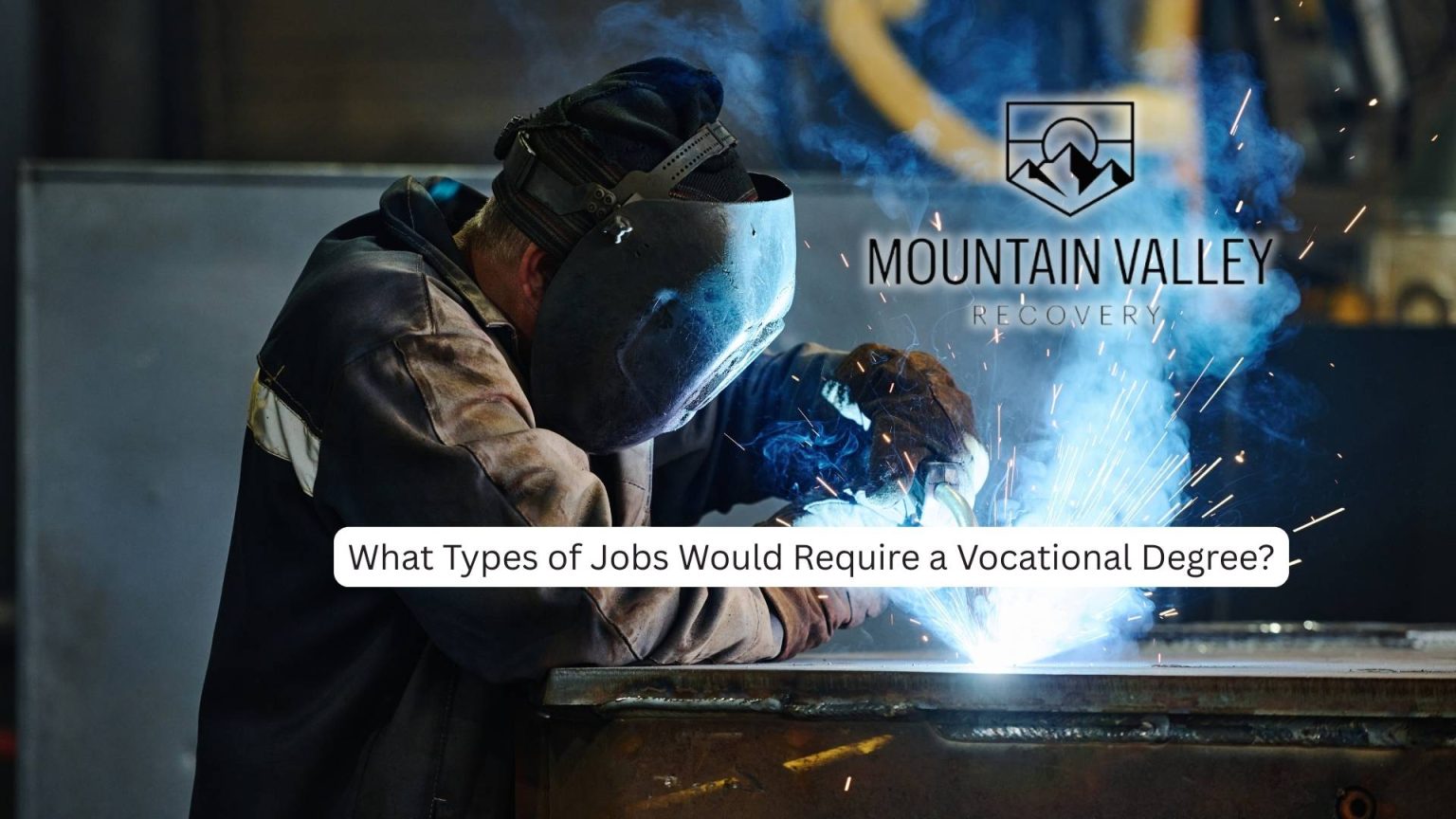 What Types of Jobs Would Require a Vocational Degree? High-Demand ...